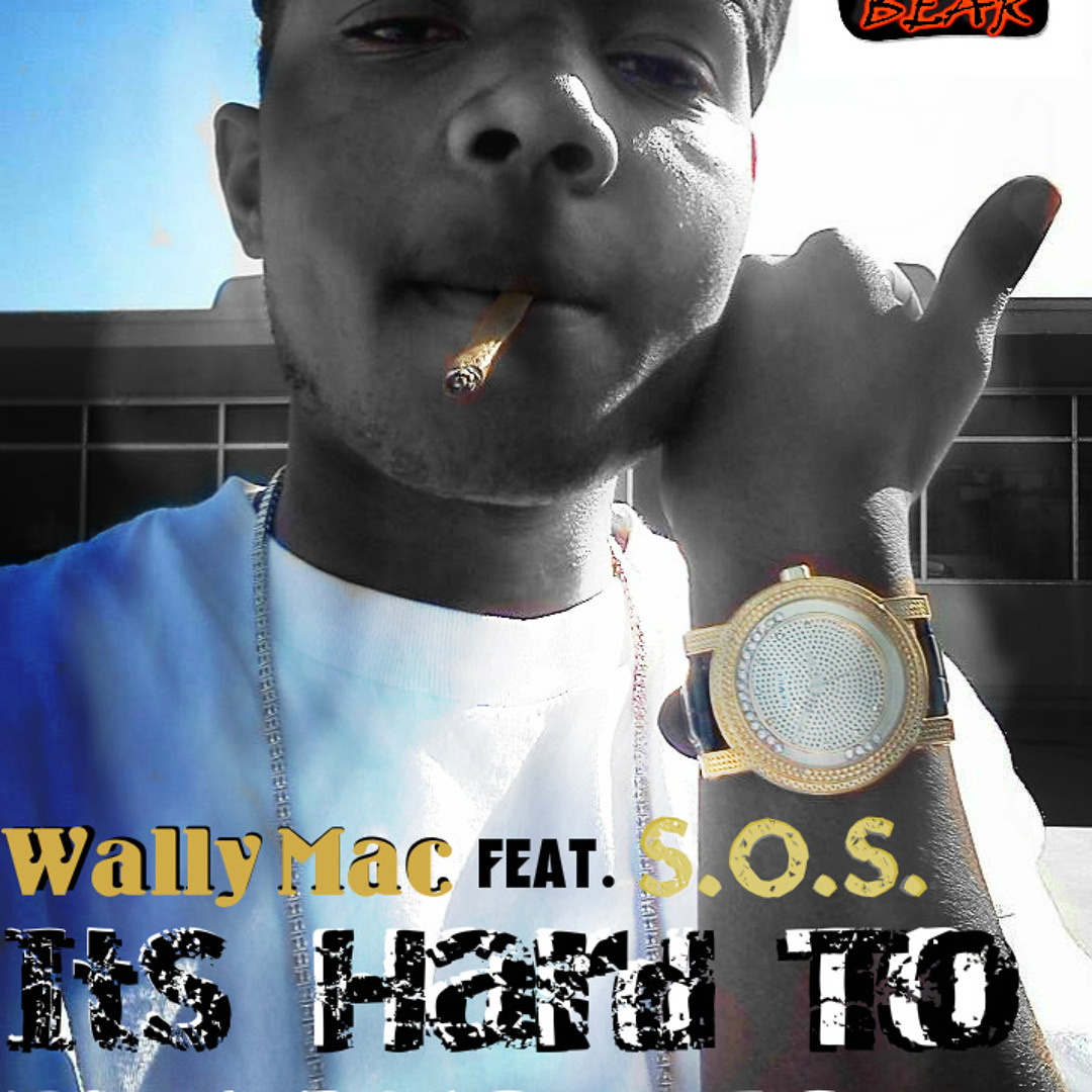 Stream It's Hard To Ignore Me - Wally Mac Feat. S.O.S. by DJ CALIFORNIA ...