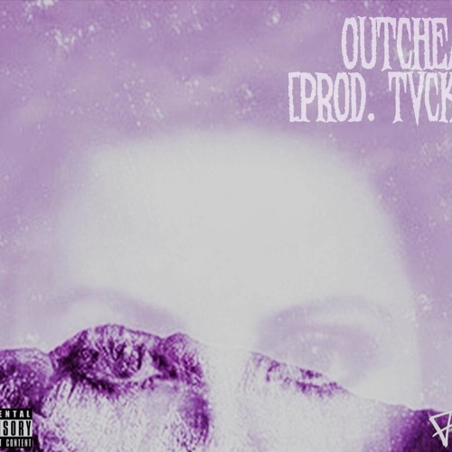 Stream Outchea (prod. TVCK) by Bandito Bobby (Hayze Rascoe) | Listen ...