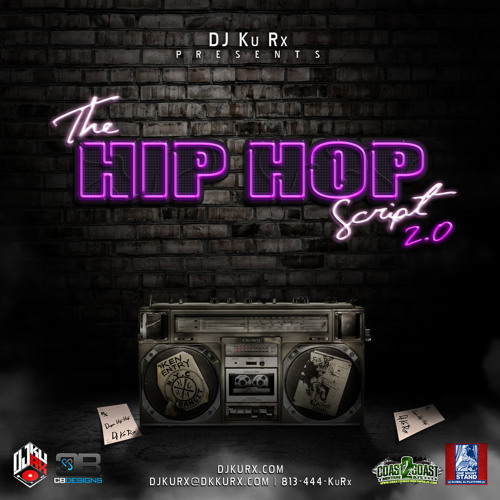 Stream The DJ Ku Rx Hip Hop Script 2.0 by DJ Ku Rx | Listen online for ...