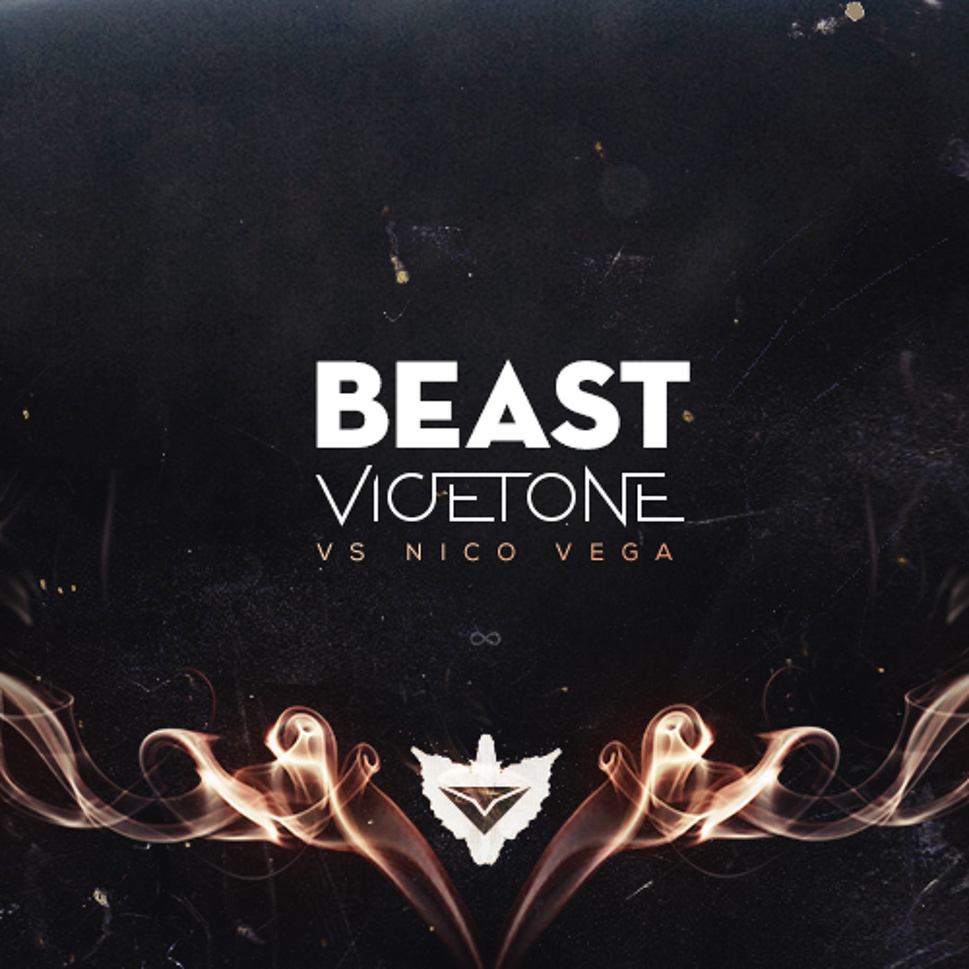 Stream Vicetone vs Nico Vega - Beast (FREE DOWNLOAD) by Vicetone ...