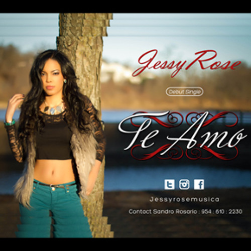 Stream Jessy Rose-Te Amo ,Bachata Urbana 2013 by jessyrosemusica ...