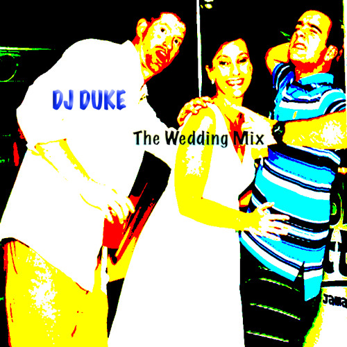 Stream DJ Wedding playlist by Rapper Duke | Listen online for free on ...