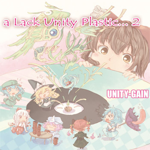 Stream Unity-Gain 2nd Album a Lack Unity Plastic...2 by Unity-Gain ...