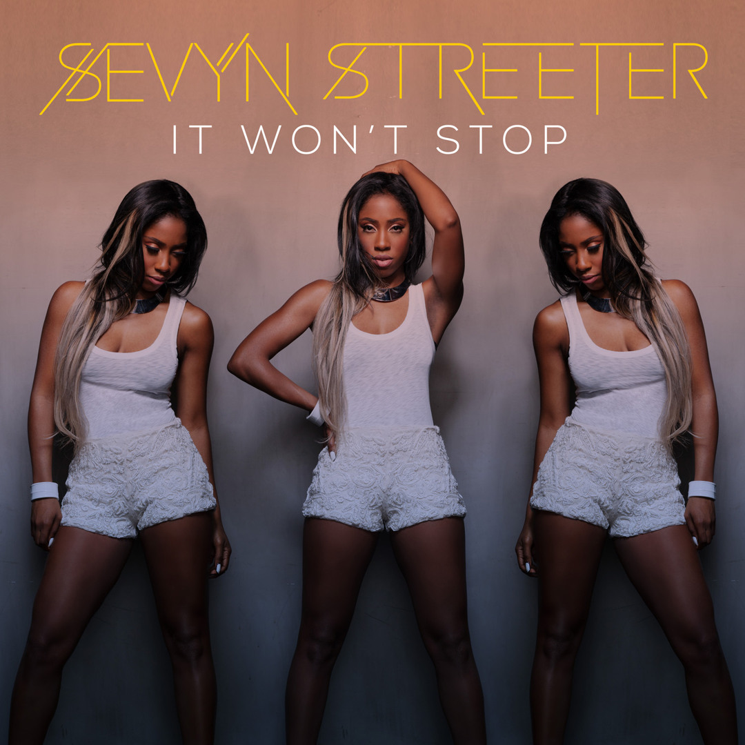 Stream Sevyn Streeter - It Won't Stop by Atlantic Records | Listen ...