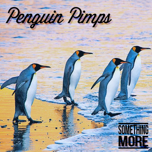 Stream Something More by PenguinPimps | Listen online for free on ...
