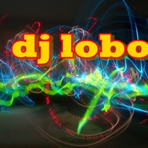 Stream Dj lobo nene malo mix new by djlobo264 | Listen online for free on SoundCloud