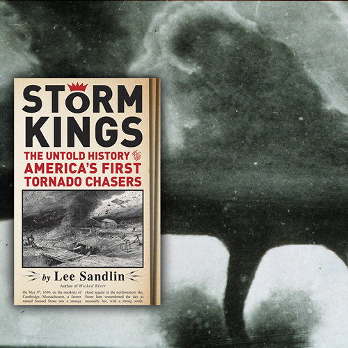 Stream Man Who Wrote Book on Storm Chasing is Sounding the Alarm by ...