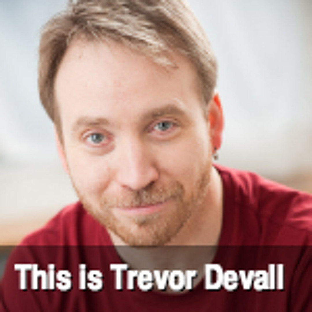 Stream This Is Trevor Devall by Trevor Devall | Listen online for free ...