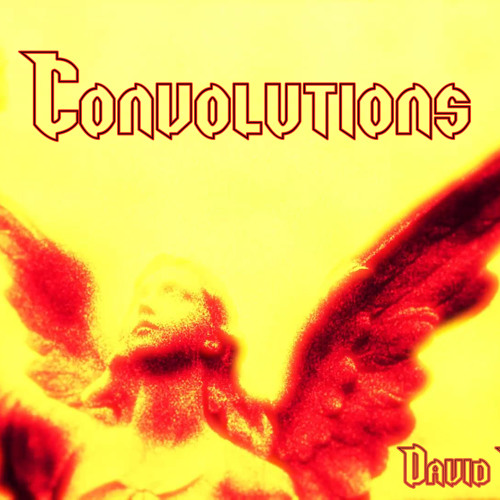 Stream 02 Track 2 DAVID RUSH CONVOLUTIONS 96-02 by FilmVoltage | Listen ...