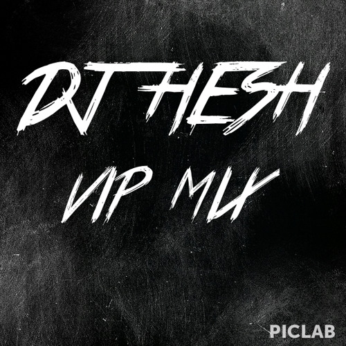 Stream DJ HESH V.I.P MIX by XxDjHeShXx | Listen online for free on ...