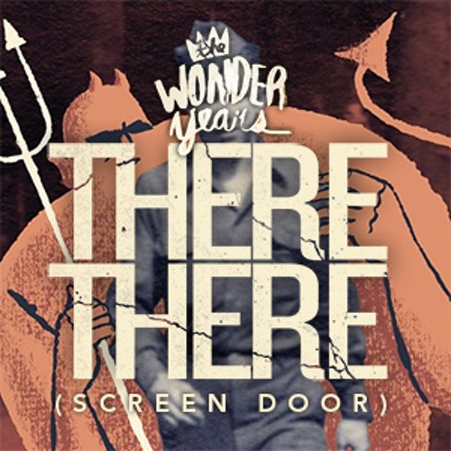 Listen to playlists featuring The Wonder Years - There, There (Cover ...