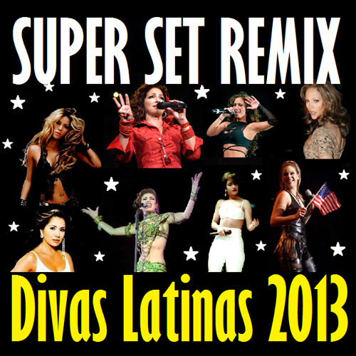 Stream Dj Val Sodi | Listen to Super Set Remix Divas Latinas 2013 ...