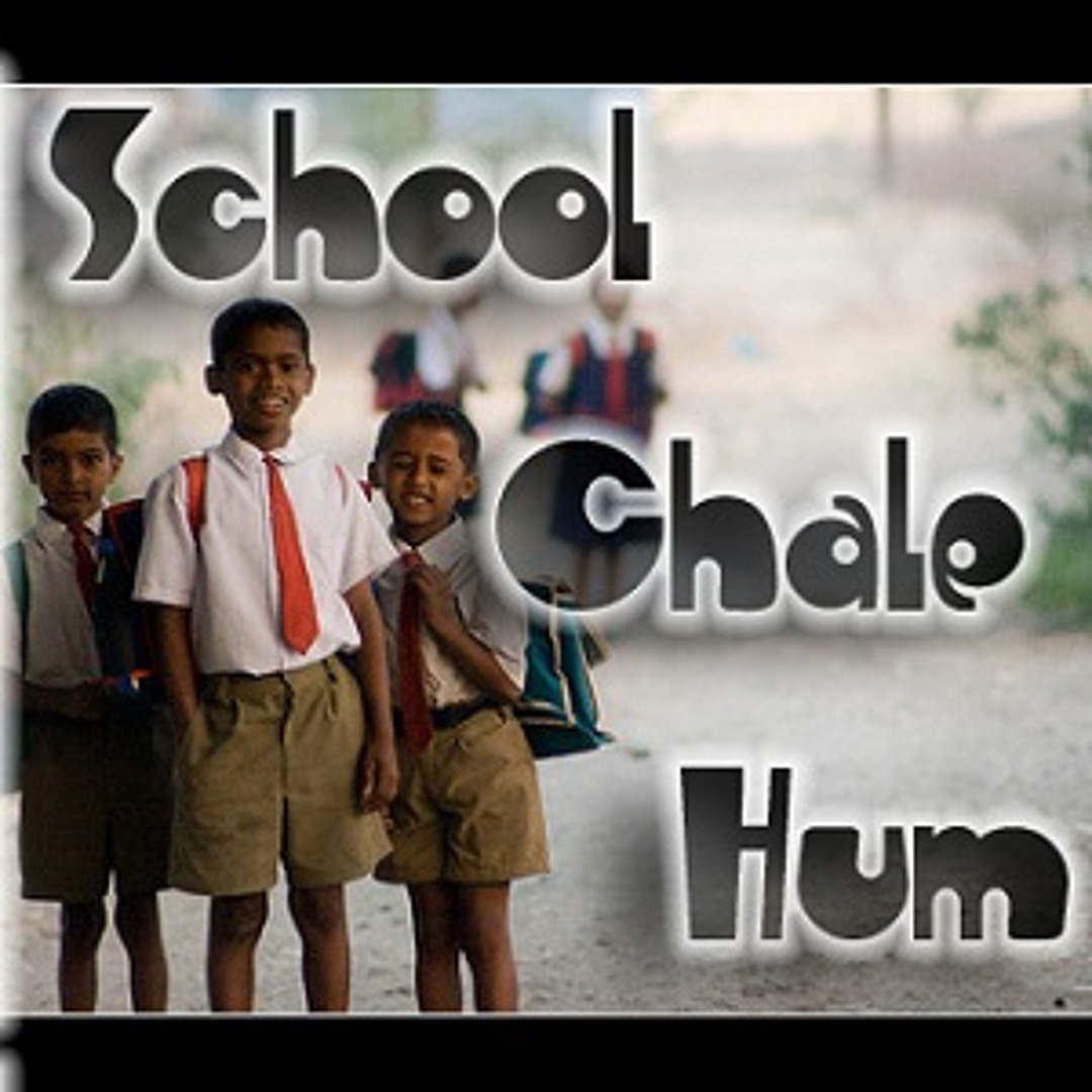 Stream School Chale Hum -(Sarva Shiksha Abhiyan) by Aravind G | Listen ...