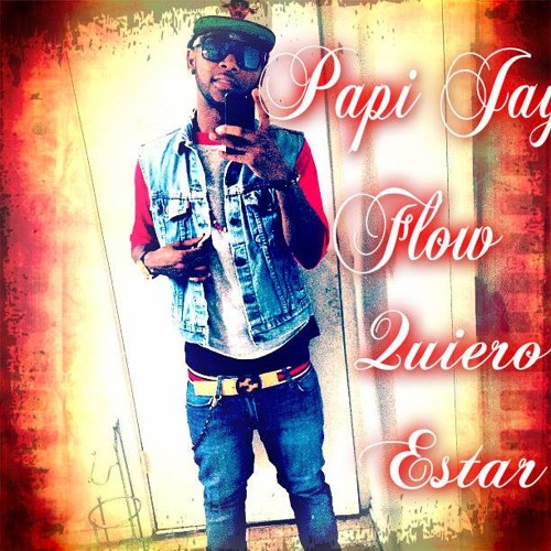 Stream Papi Jay Flow - Quiero Estar by Flow El Ejemplo | Listen online for free on SoundCloud