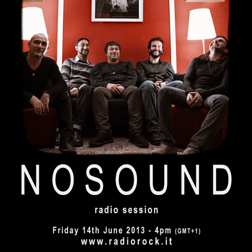 Stream Nosound | Listen to Nosound - Live set at Radiorock playlist ...