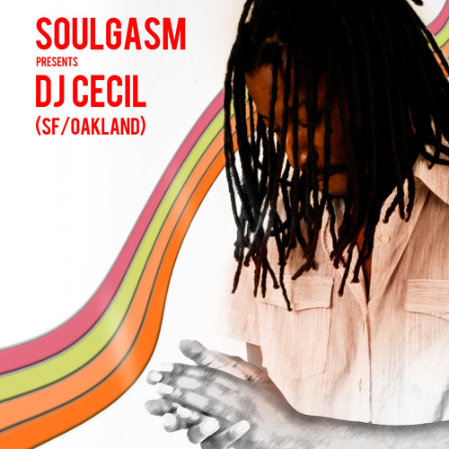 Stream Soulgasm Warmup by DJ Cecil | Listen online for free on SoundCloud