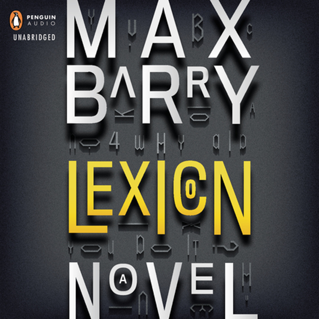 Stream Lexicon by Max Barry, read by Heather Corrigan and Zach Appelman ...