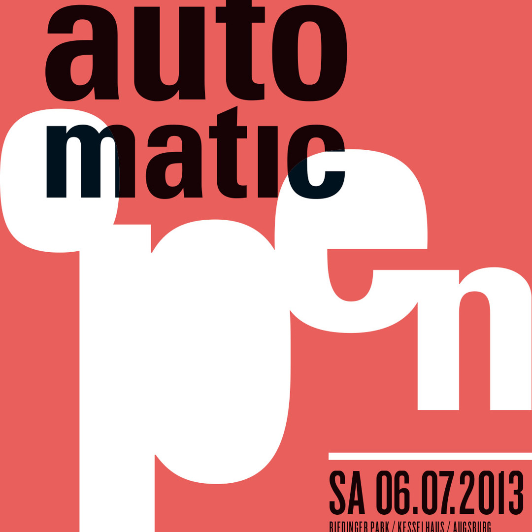 Stream auto.matic.OPEN 2013 moreLOVEmoreHAPPINESS by automaticmusic ...