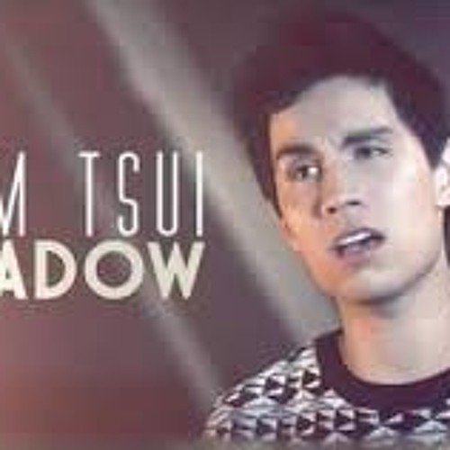 Stream Sam Tsui - Shadow by Mursil Smile | Listen online for free on SoundCloud