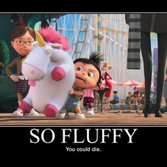 Agnes Despicable Me Its So Fluffy Im Gonna Die