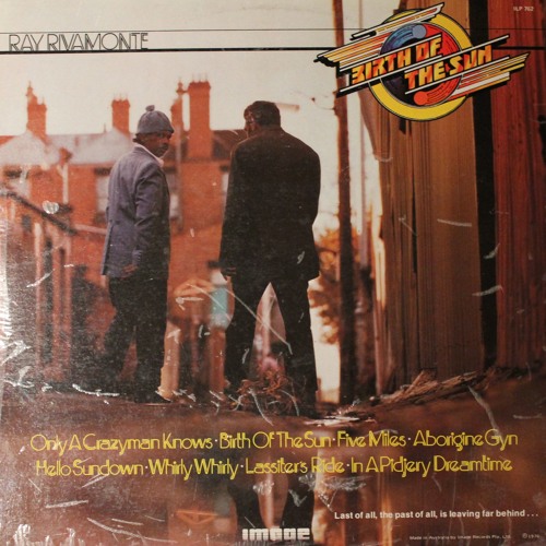 Stream Ray Rivamonte - I figured the dreamtime needed a soundscape ...