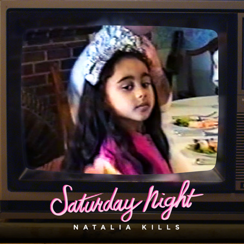 Stream Natalia Kills - Saturday Night by Cherrytree Records | Listen ...