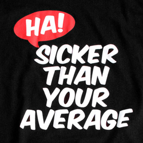 Stream Audiofolly | Listen to Sicker than your average playlist online ... Stream Audiofolly | Listen to Sicker than your average playlist online ...