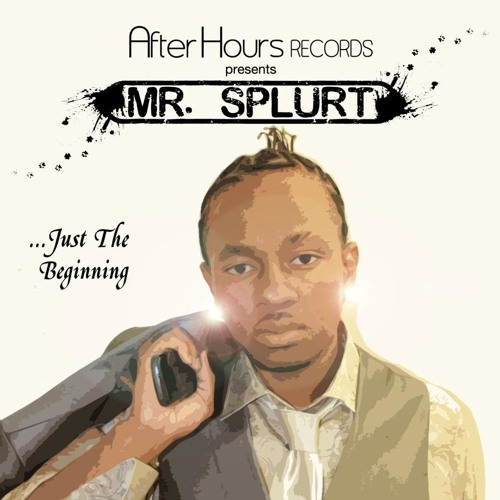 Stream MR SPLURT, HOTTER THAN THEM by CYANIDE aka MR SPLURT | Listen ...