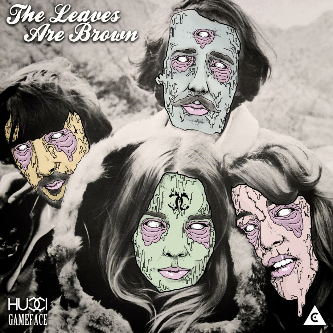 Stream Hucci & GameFace - The Leaves Are Brown by Hucci | Listen online ...