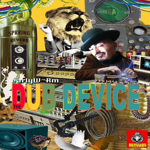 Stream earlyW~Rm "The Dub Device" Album Preview by earlyworm | Listen ...