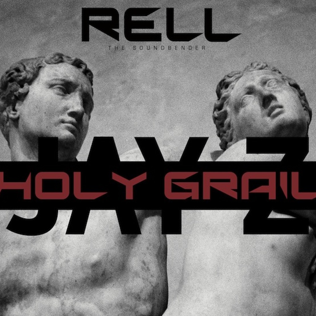 Stream Jay Z - Holy Grail (Rell The Soundbender Bootleg Remix) by Rell ...
