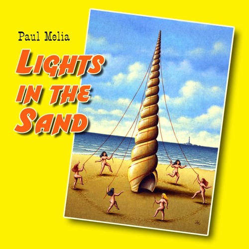 Stream Paul Melia-Lights In The Sand by Paul Melia | Listen online for ...