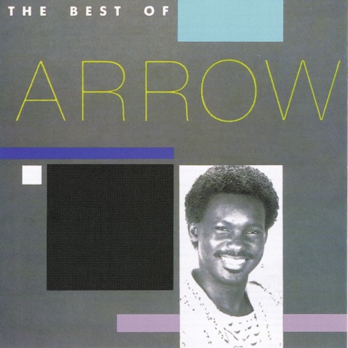 Stream ArrowOfficial | Listen to The Best Of Arrow - King Of Soca Vol ...
