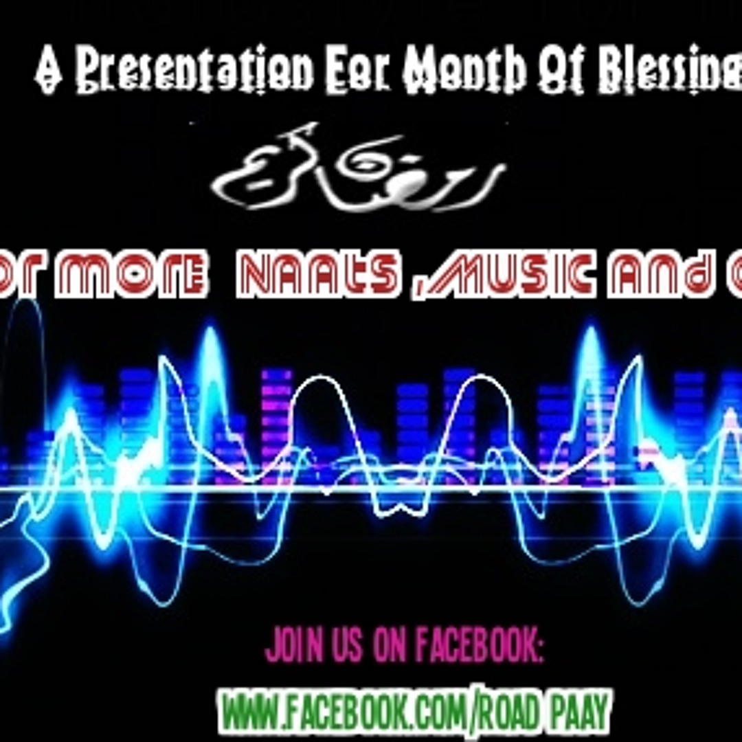 Stream Ismail Al Qamari | Listen to Naats playlist online for free on ...