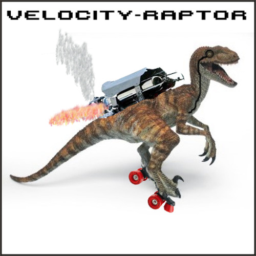Stream Velocity Raptor by MusicAsMedicine / Tree Company | Listen ...