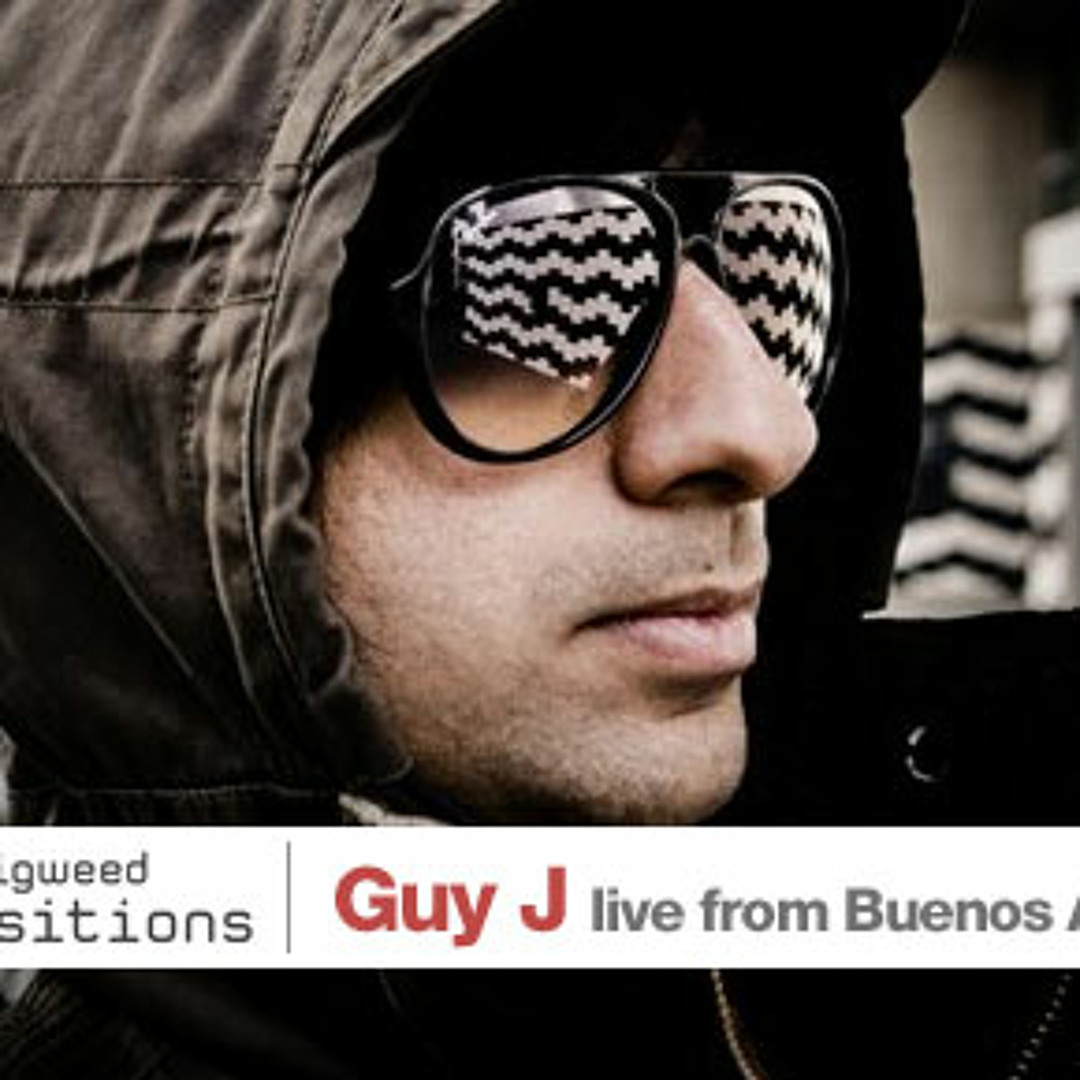 Stream Guy J - Transitions Guest mix (Live from Bahrein , Buenos Aires ...