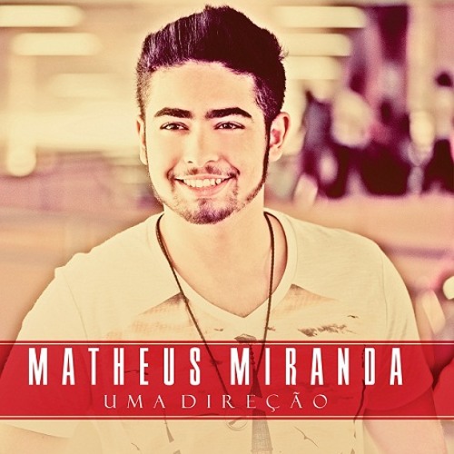 Stream Matheus Miranda - Jesus [ CD Uma Direção ] by Matheus Miranda ...
