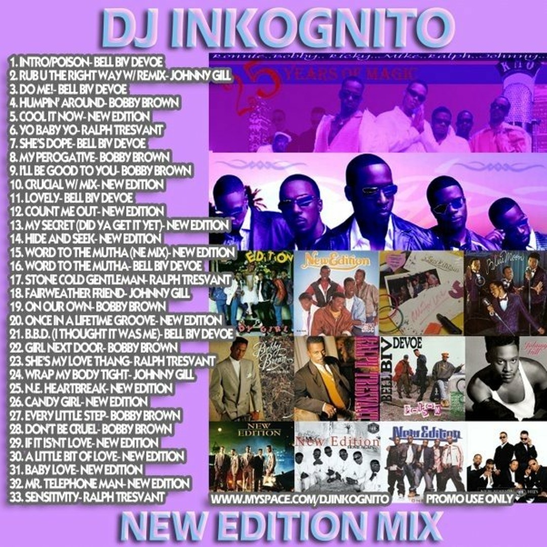 Stream New Edition Mix by DJ Inkognito | Listen online for free on ...