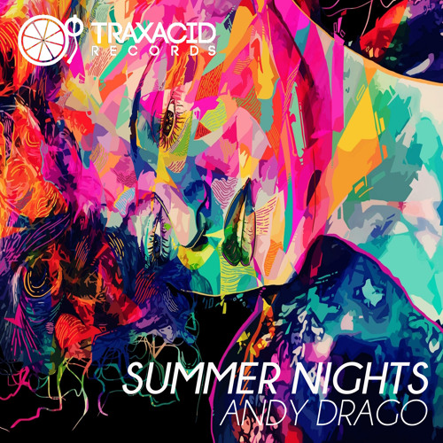Stream Angel (Original Mix) ANDY DRAGO (TRAX308) Summer Night EP ...