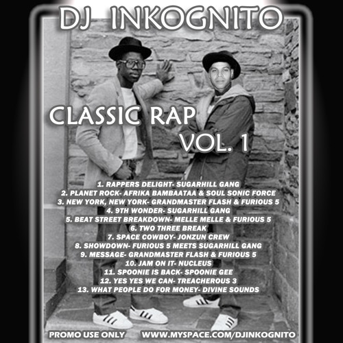 Stream Classic Rap Mix 1 by DJ Inkognito | Listen online for free on SoundCloud