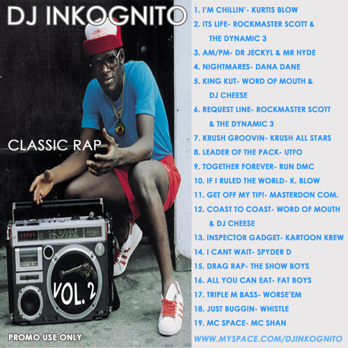 Stream Classic Rap Mix 2 by DJ Inkognito | Listen online for free on ...