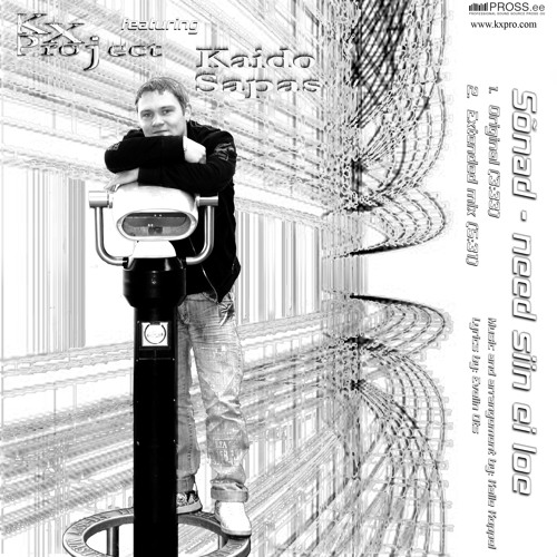 Stream feat. Kaido Sapas - Sõnad - Need Siin Ei Loe by KX Project ...