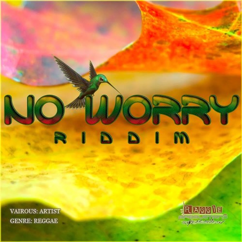 Stream Raggie Productions | Listen to No Worry Riddim playlist online ...