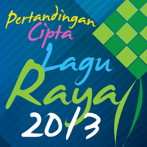 Stream mysenibudaya | Listen to Pertandingan Cipta Lagu Raya 2013 ...