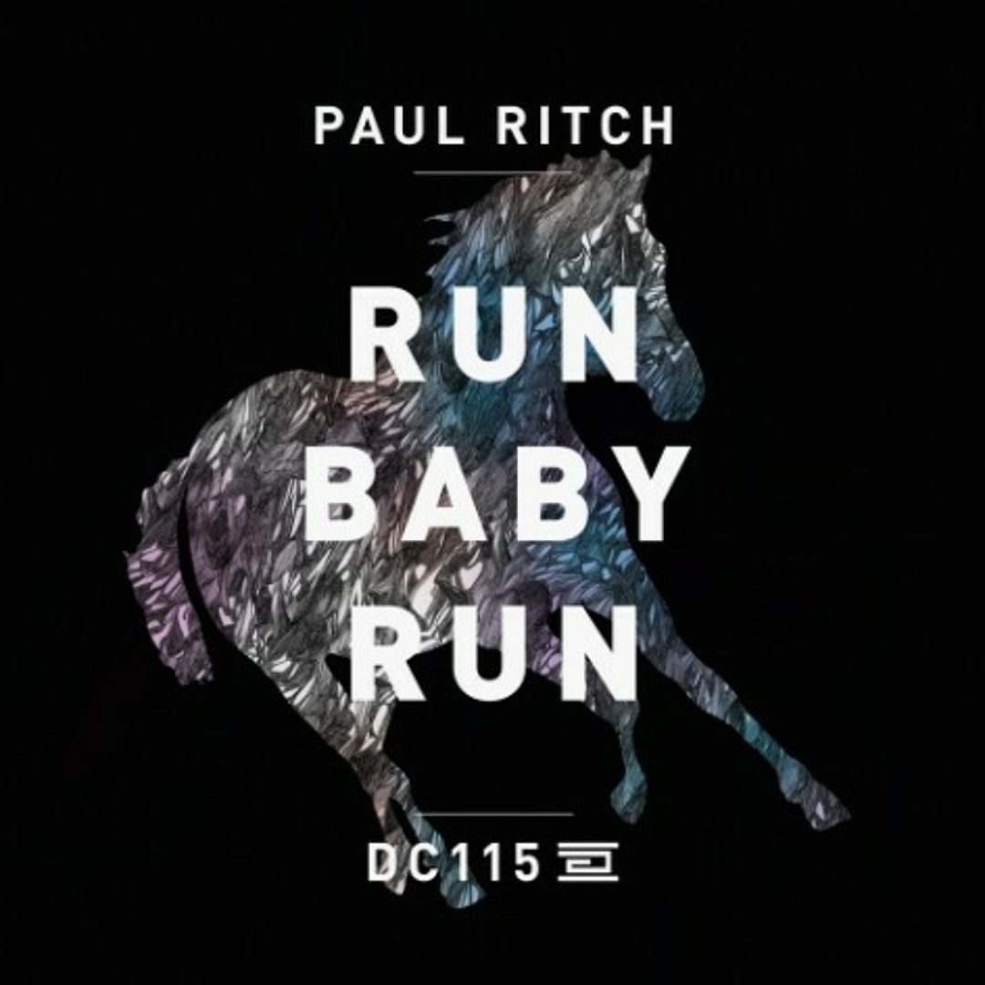 Stream Paul Ritch - Run Baby Run (Original Mix) by Adri75 | Listen ...
