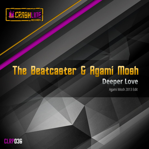 Stream The Beatcaster & Agami Mosh - Deeper Love (Agami Mosh 2013 Edit) by Agami Mosh | Listen ...