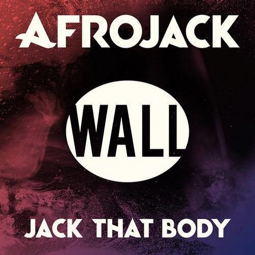 Stream Afrojack - Jack That Body (Original Mix) by Electronic Music ® | Listen online for free ...