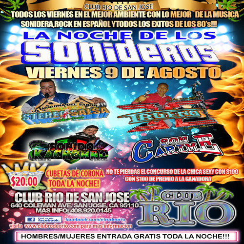 Stream LA NOCHE DE LOS SONIDEROS ESTE VIERNES EN EL CLUB RIO DE SAN ...
