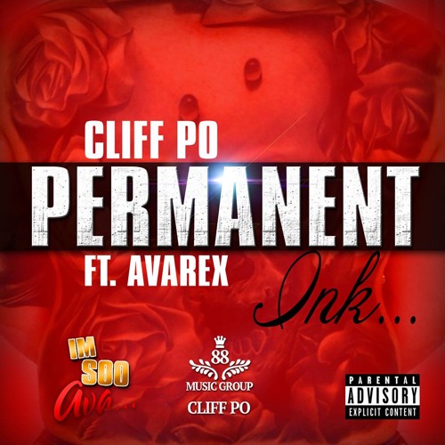 Stream Cliff Po Ft. Avarex- Permanent Ink [Prod By Kenoe] by Cliff Po ...