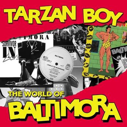 Stream Baltimora Tarzan Boy Remix By Jean Batatinha Dj Listen
